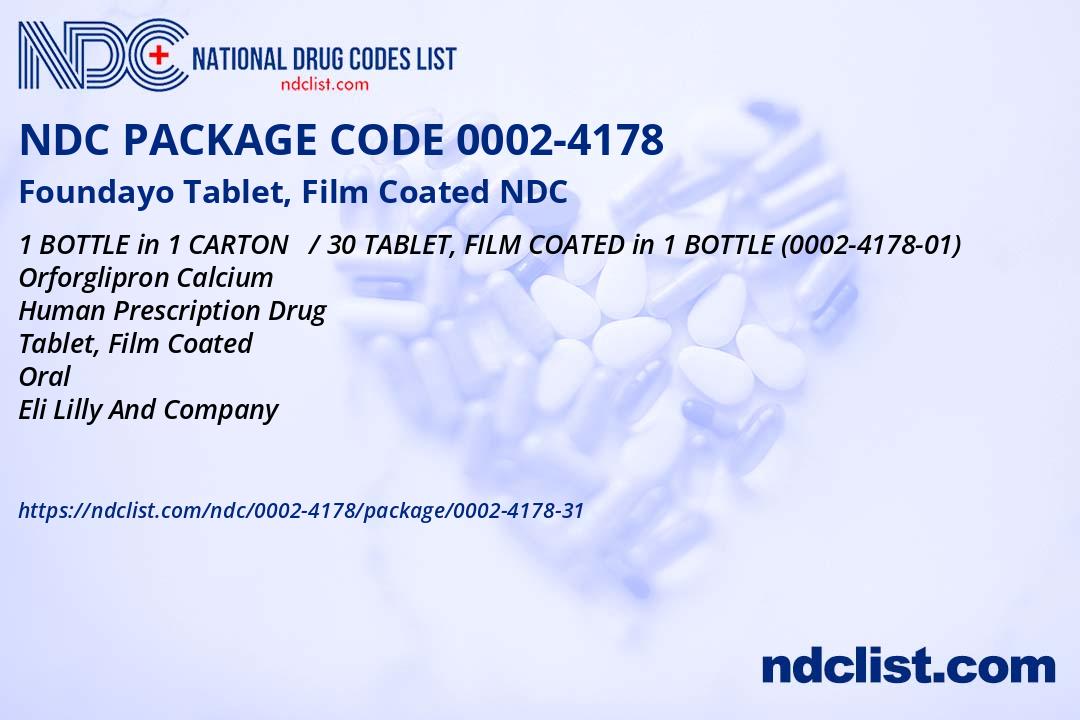 Foundayo Tablet, Film Coated- NDC0002-4178-31
