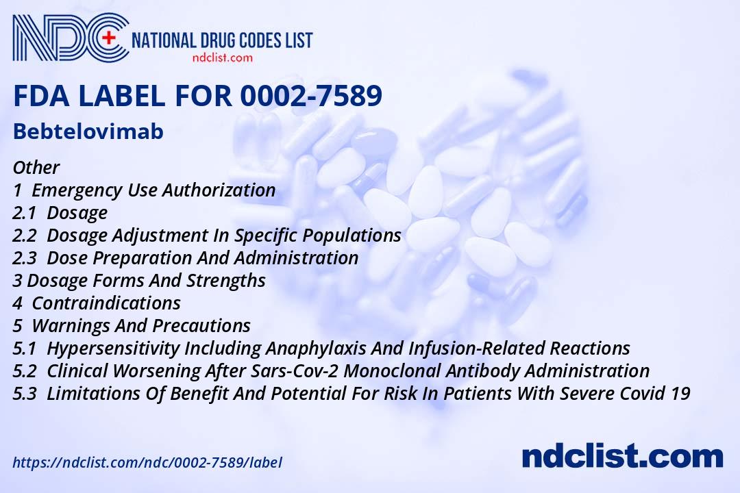 FDA Label for Bebtelovimab - Indications, Usage & Precautions