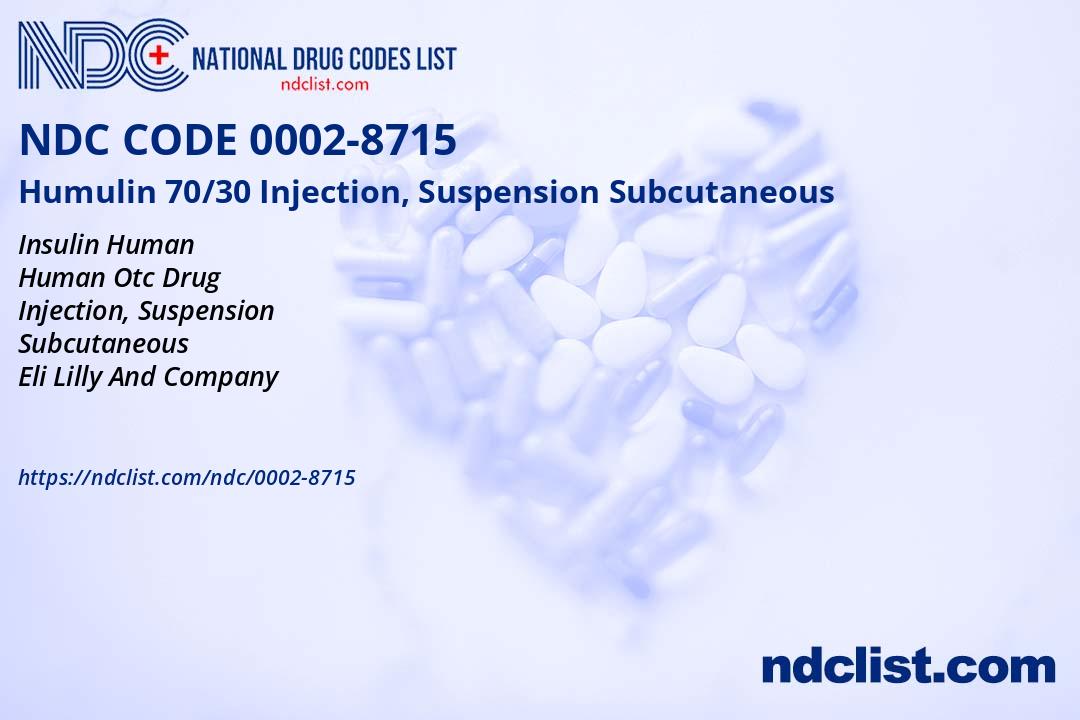 NDC 0002-8715 Humulin 70/30 Injection, Suspension Subcutaneous