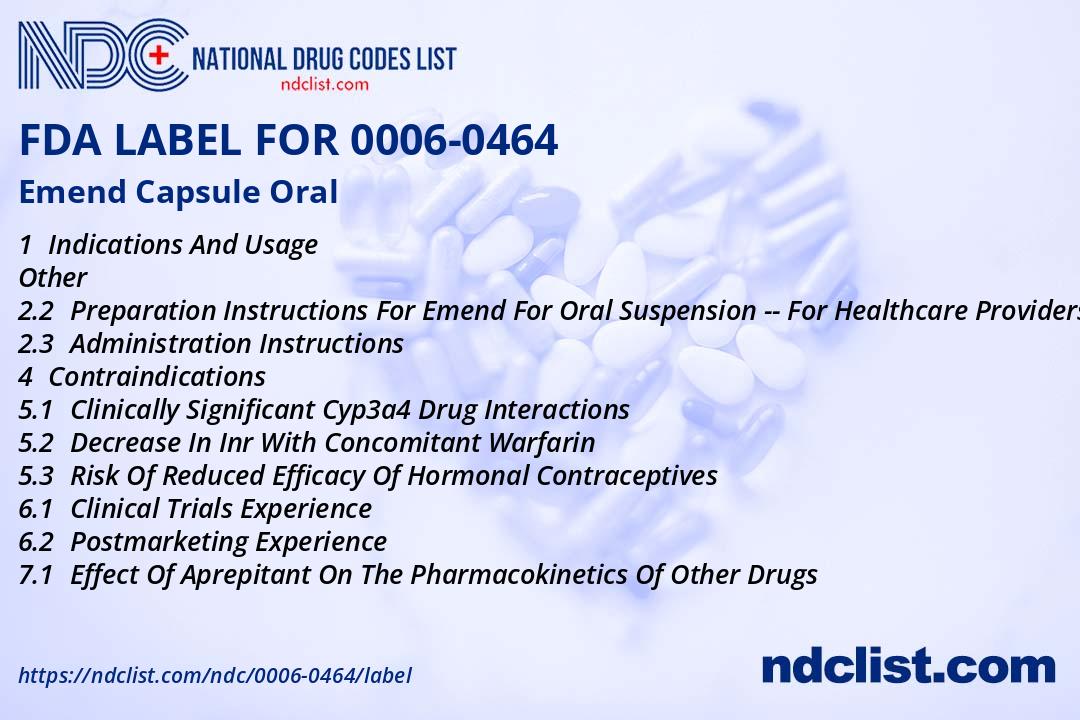 Emend Capsule- FDA Label NDC0006-0464
