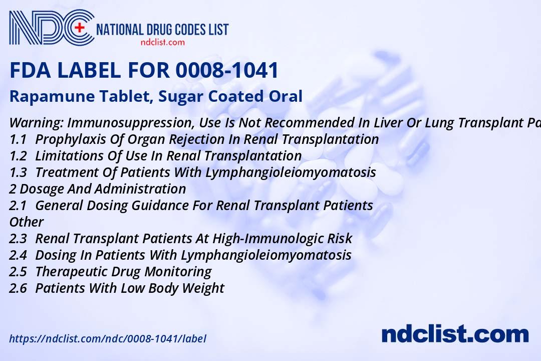 FDA Label for Rapamune Tablet, Sugar Coated Oral - Indications, Usage ...