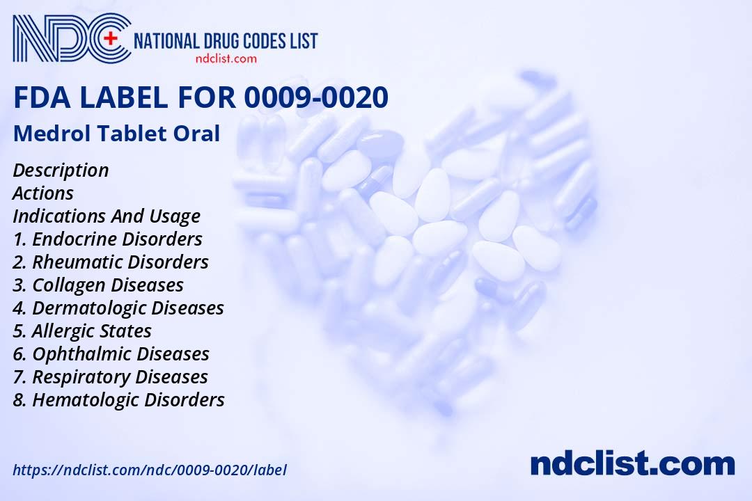 FDA Label for Medrol Tablet Oral - Indications, Usage & Precautions