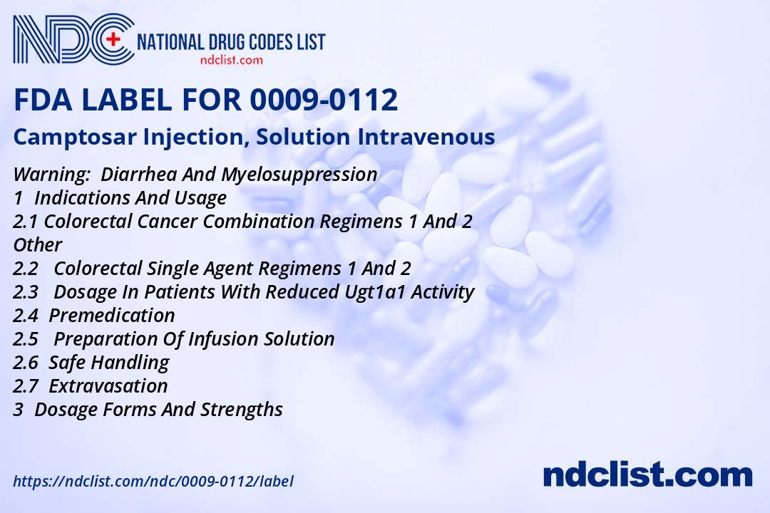 Camptosar Injection, Solution- FDA Label NDC0009-0112