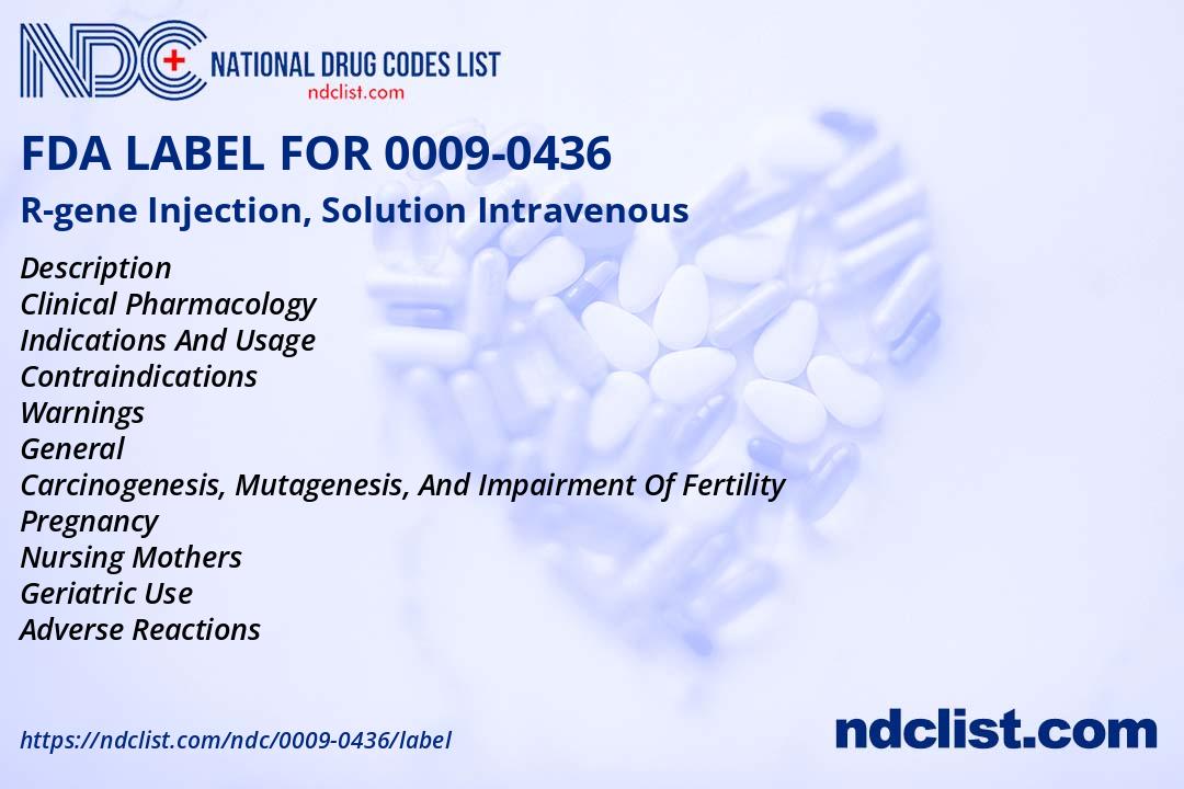 R-gene Injection, Solution FDA Label - NDC 0009-0436