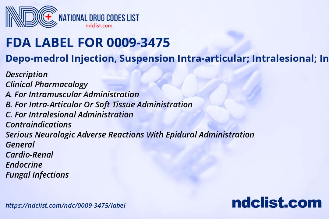 Depo-medrol Injection, Suspension FDA Label - NDC 0009-3475