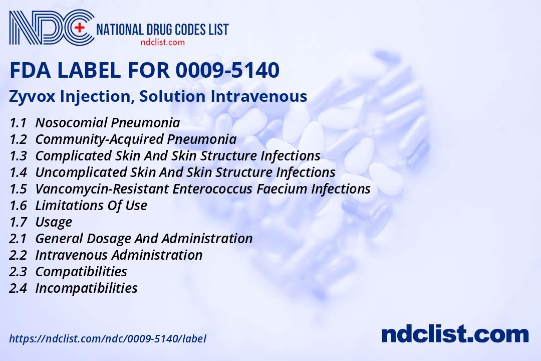 Zyvox Injection, Solution- FDA Label NDC0009-5140