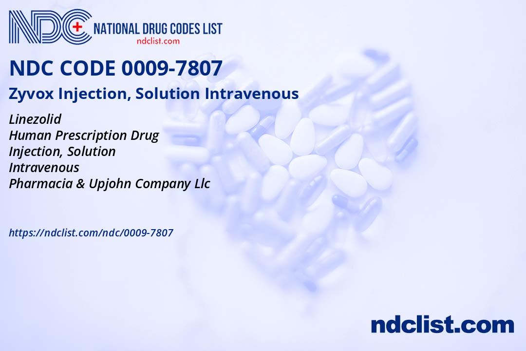 NDC 0009-7807 Zyvox Injection, Solution Intravenous