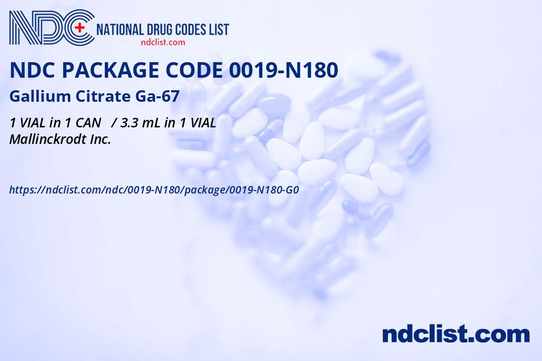 NDC Package 0019-N180-G0 Gallium Citrate Ga-67