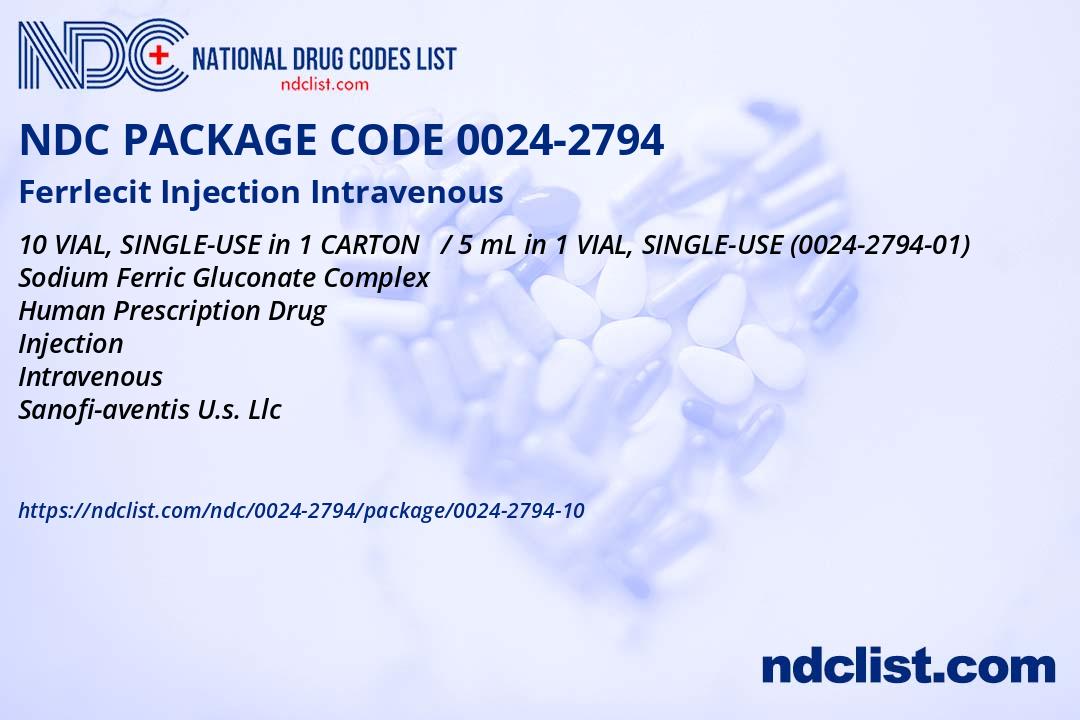 NDC Package 0024-2794-10 Ferrlecit Injection Intravenous