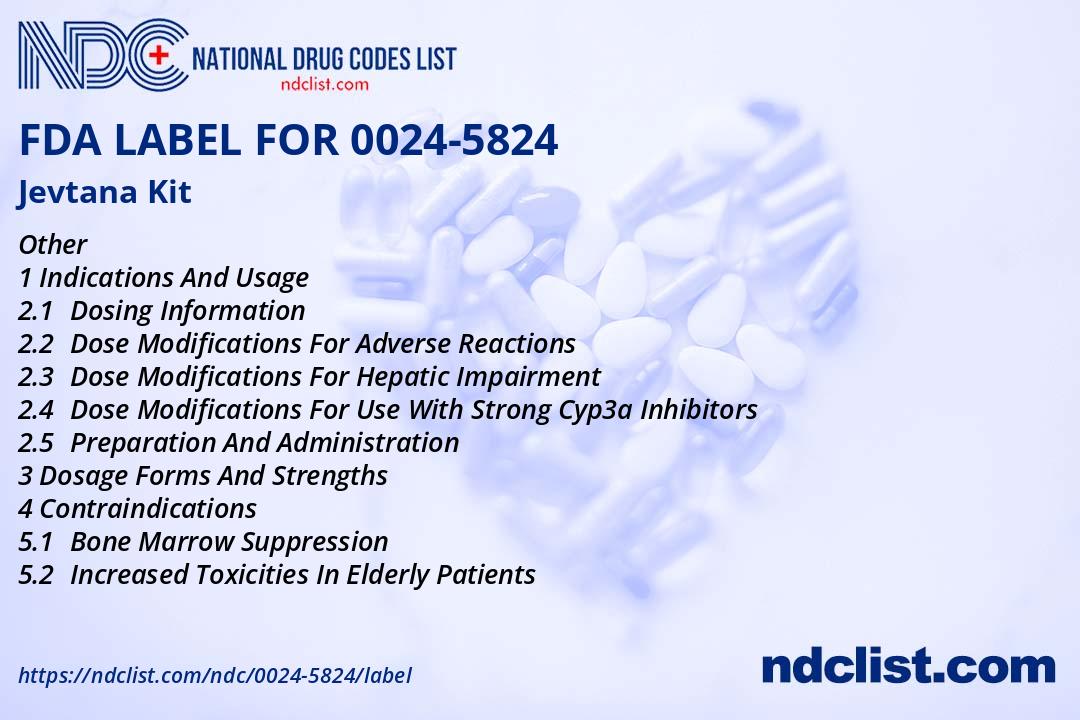 FDA Label for Jevtana Kit - Indications, Usage & Precautions
