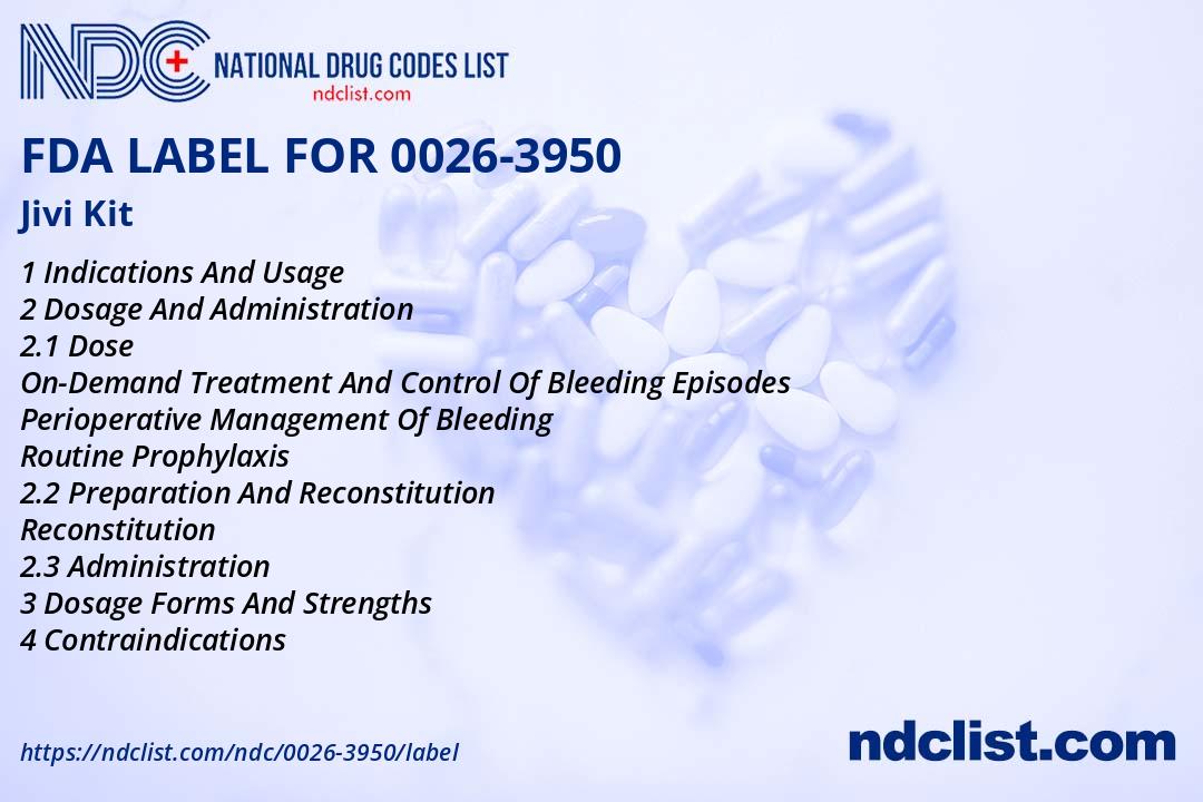 Jivi Kit FDA Label - NDC 0026-3950