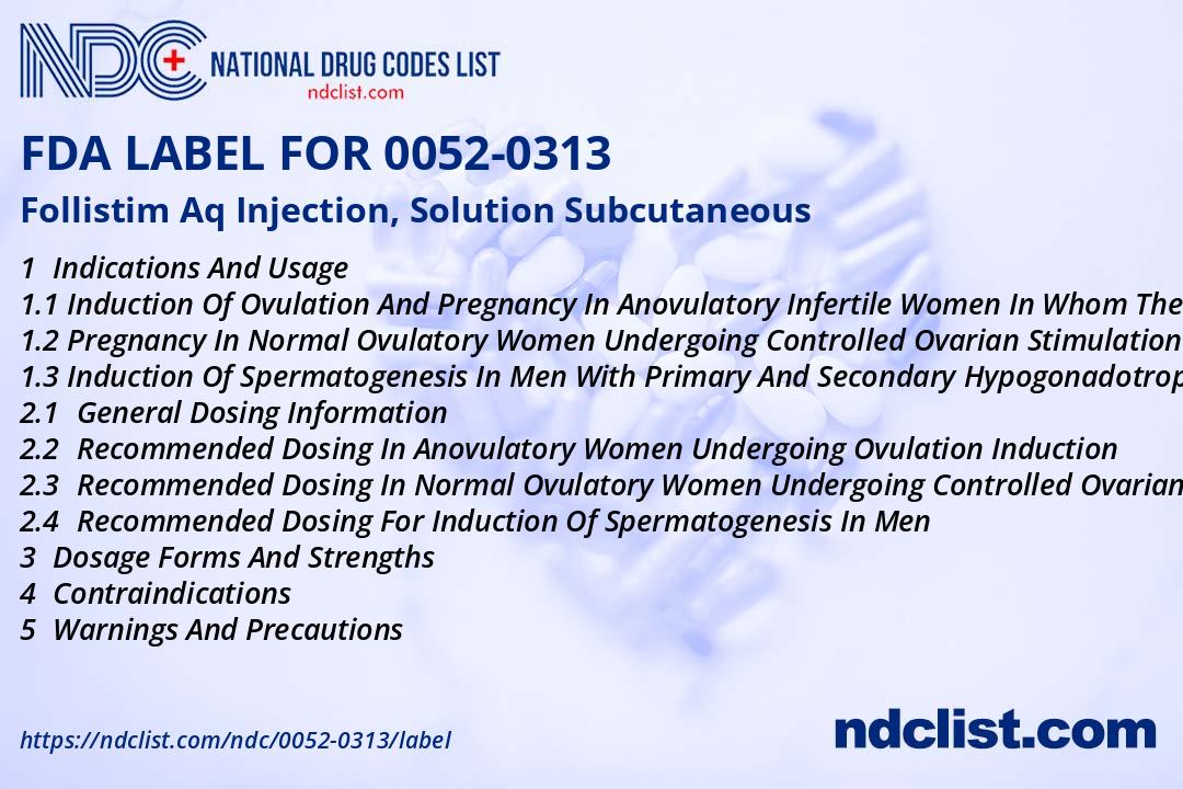 Follistim Aq Injection, Solution FDA Label - NDC 0052-0313