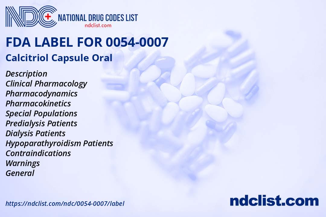 FDA Label for Calcitriol Capsule Oral - Indications, Usage & Precautions
