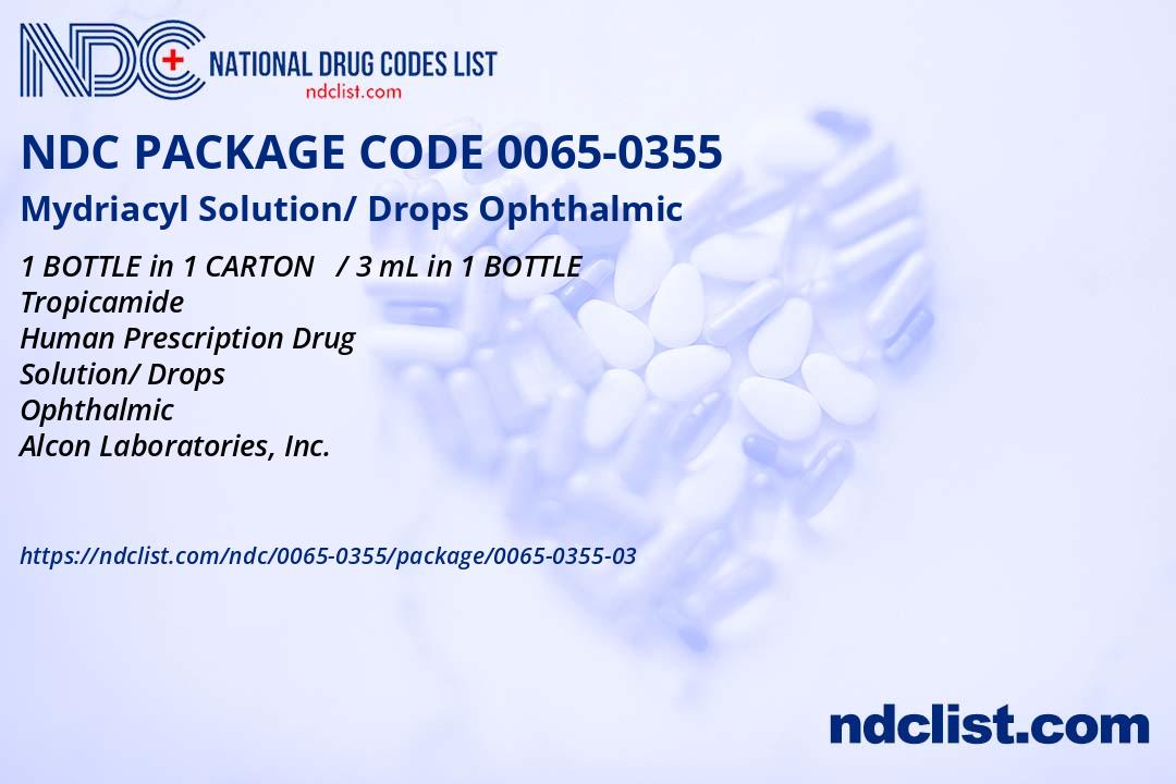 NDC Package 0065-0355-03 Mydriacyl Solution/ Drops Ophthalmic