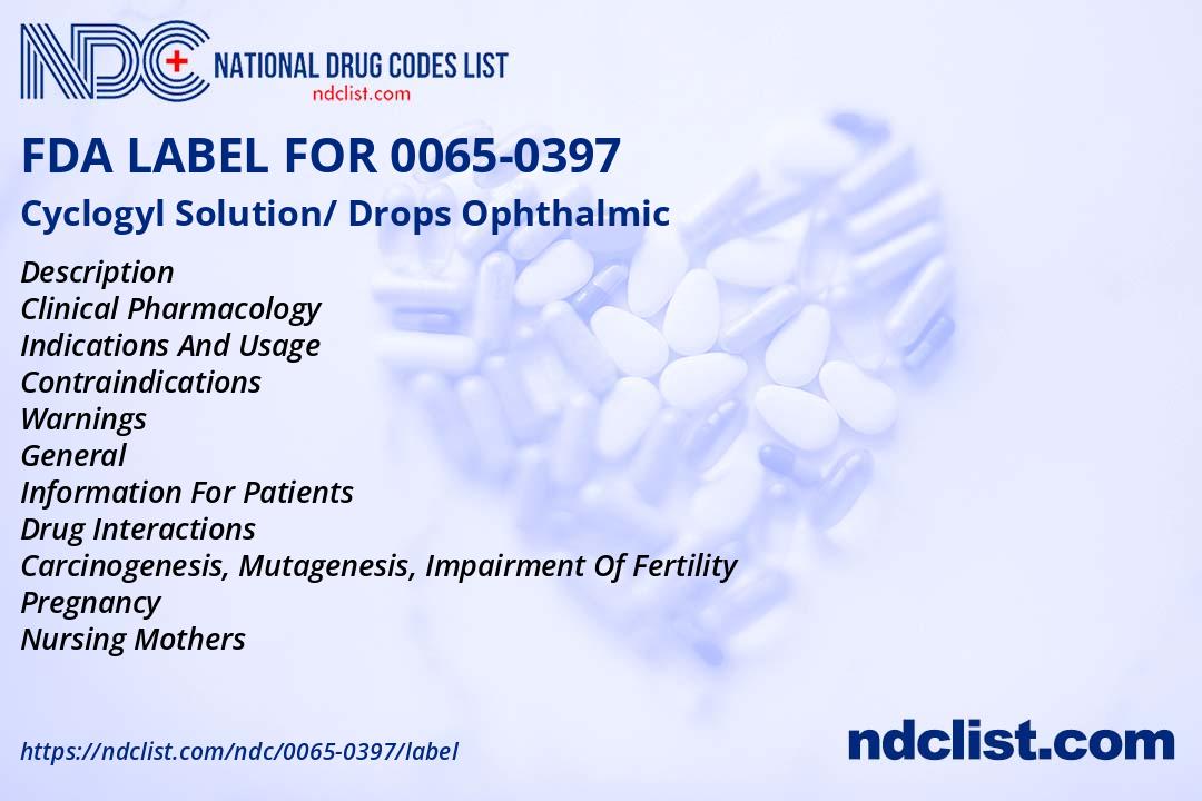 Cyclogyl Solution/ Drops - FDA Label NDC 0065-0397