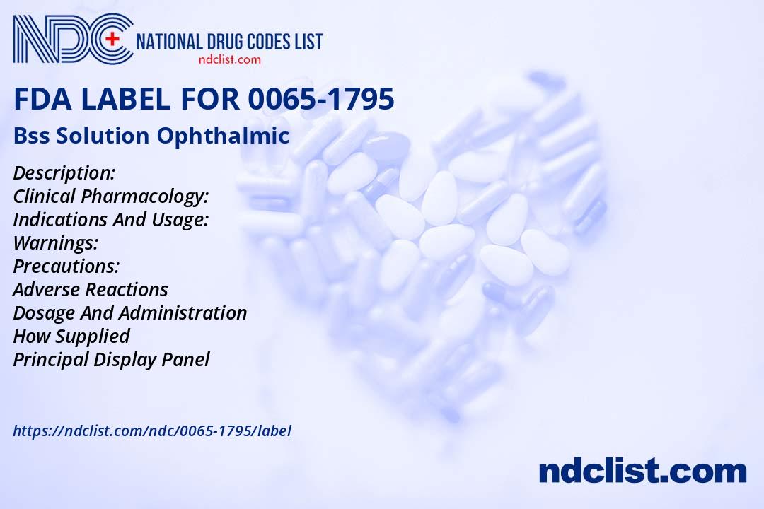 FDA Label for Bss Solution Ophthalmic - Indications, Usage & Precautions