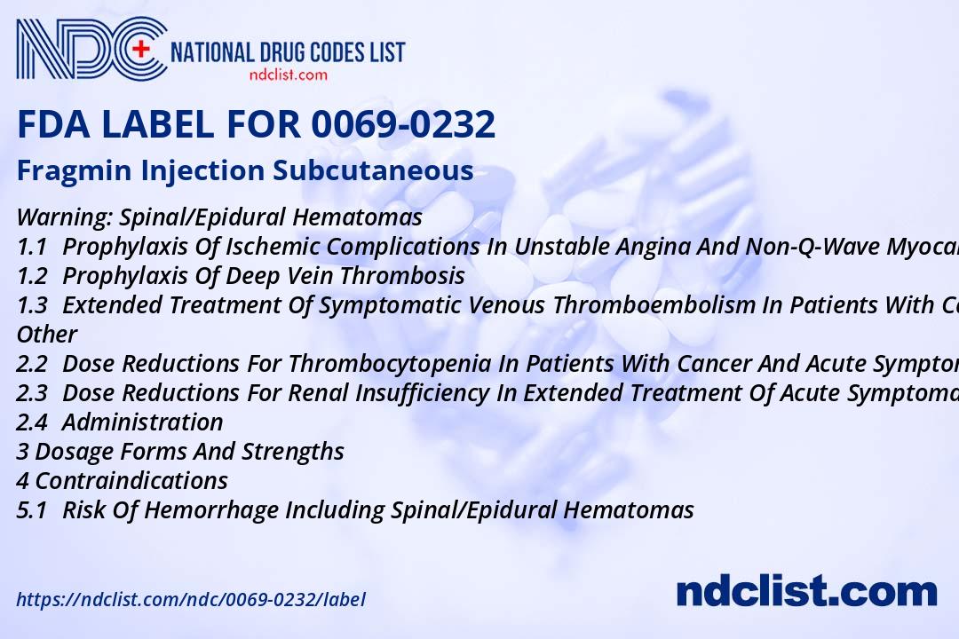 Fragmin Injection- FDA Label NDC0069-0232