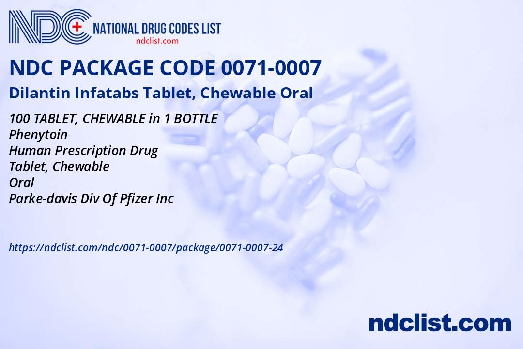 NDC Package 0071-0007-24 Dilantin Infatabs Tablet, Chewable Oral