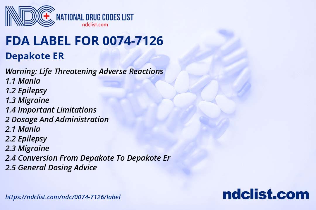 FDA Label for Depakote ER - Indications, Usage & Precautions