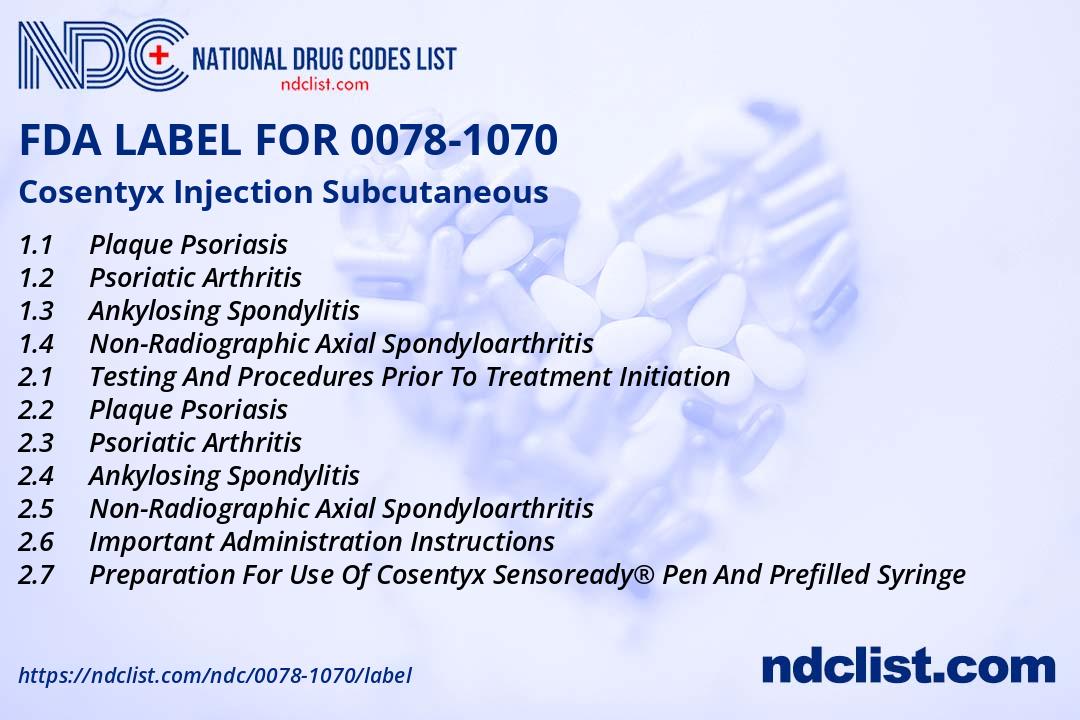FDA Label for Cosentyx Injection Subcutaneous - Indications, Usage ...