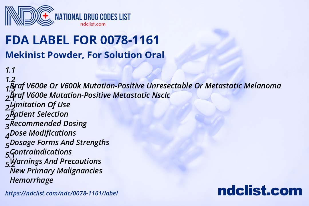 FDA Label for Mekinist Powder, For Solution Oral - Indications, Usage ...