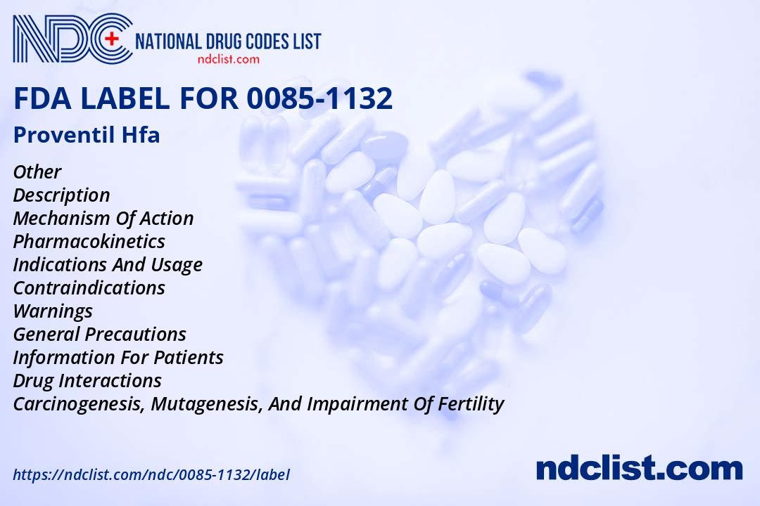 FDA Label for Proventil Hfa - Indications, Usage & Precautions