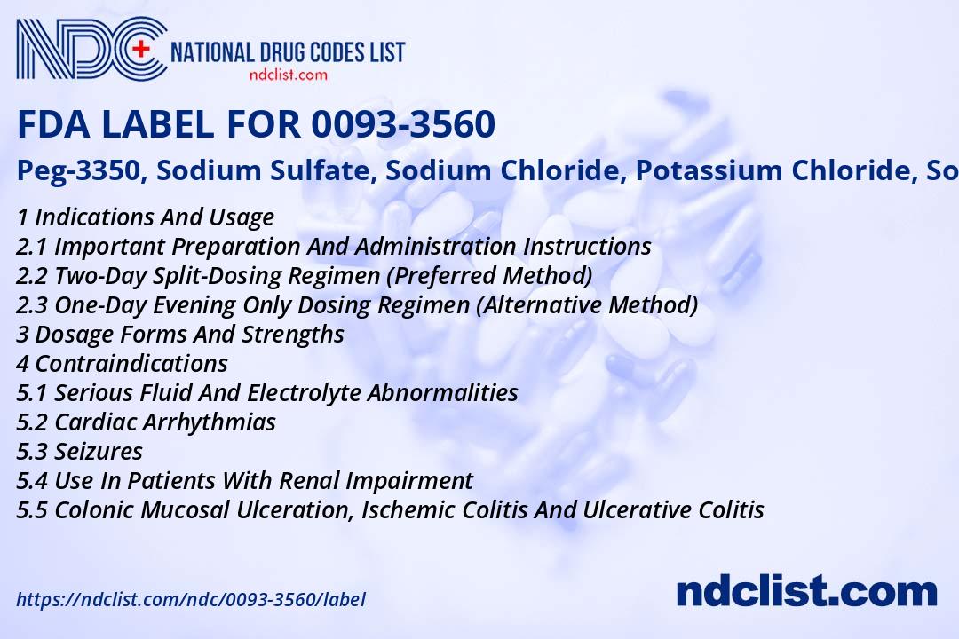 Peg-3350, Sodium Sulfate, Sodium- FDA Label NDC0093-3560