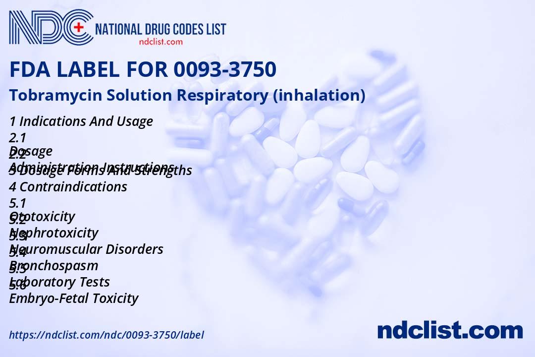 Tobramycin Solution FDA Label - NDC 0093-3750