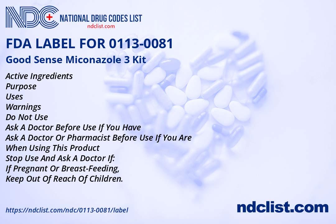 FDA Label for Good Sense Miconazole 3 Kit - Indications, Usage ...