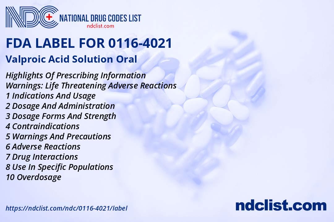 Valproic Acid Solution FDA Label - NDC 0116-4021