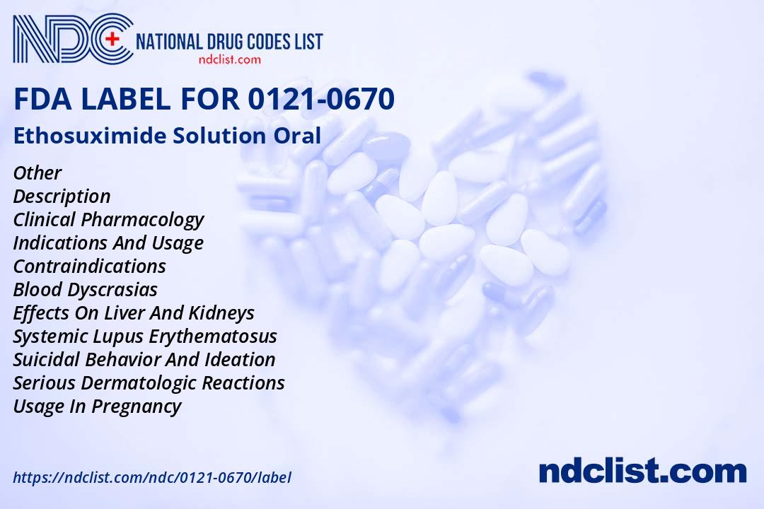 Ethosuximide Solution FDA Label - NDC 0121-0670