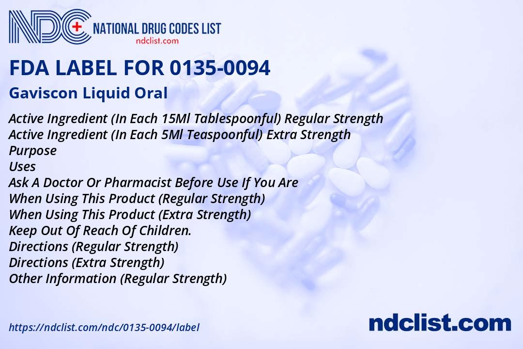 Gaviscon Liquid- FDA Label NDC0135-0094