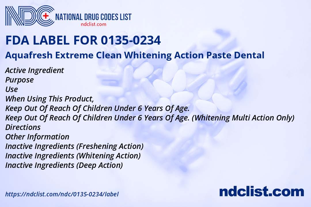 FDA Label for Aquafresh Extreme Clean Whitening Action Paste Dental ...