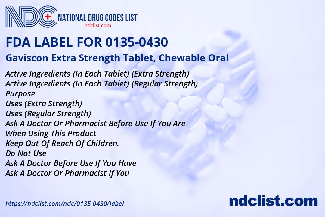Gaviscon Tablet, Chewable- FDA Label NDC0135-0430