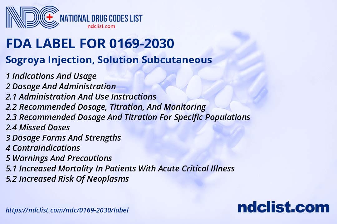 Sogroya Injection, Solution FDA Label - NDC 0169-2030