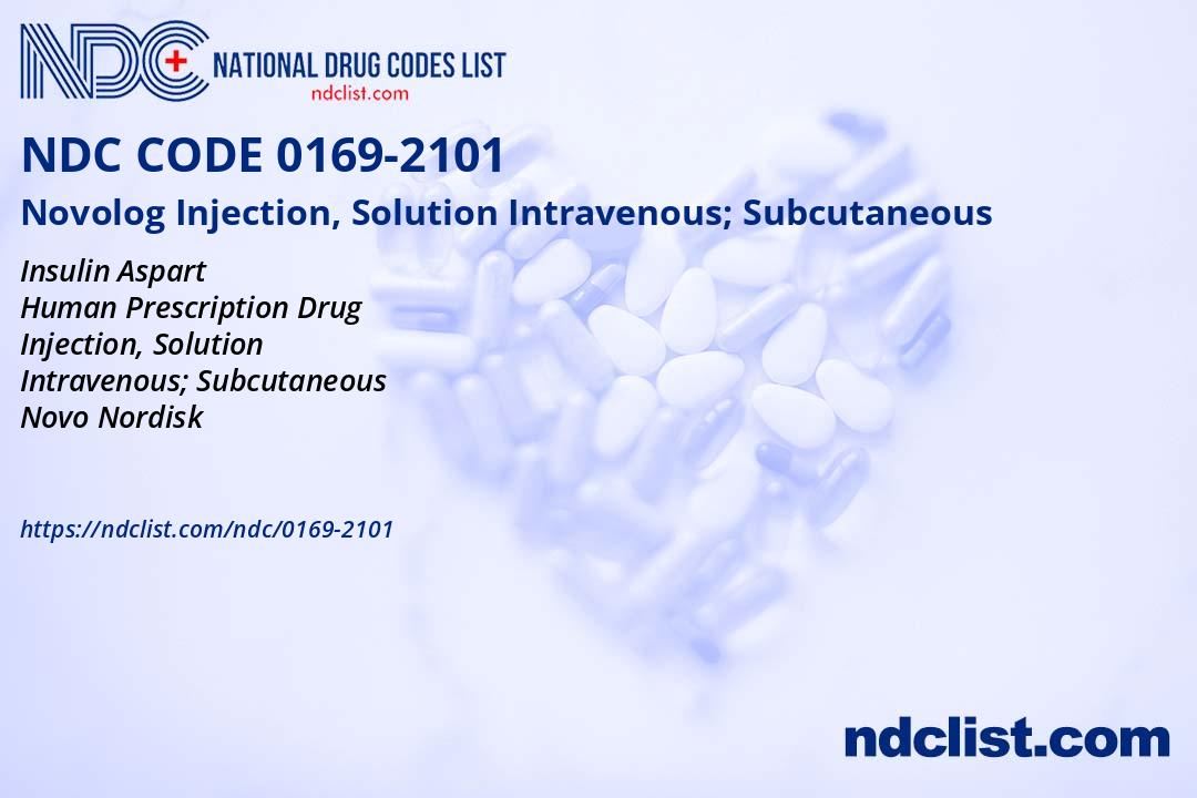 NDC 0169-2101 Novolog Injection, Solution Intravenous; Subcutaneous