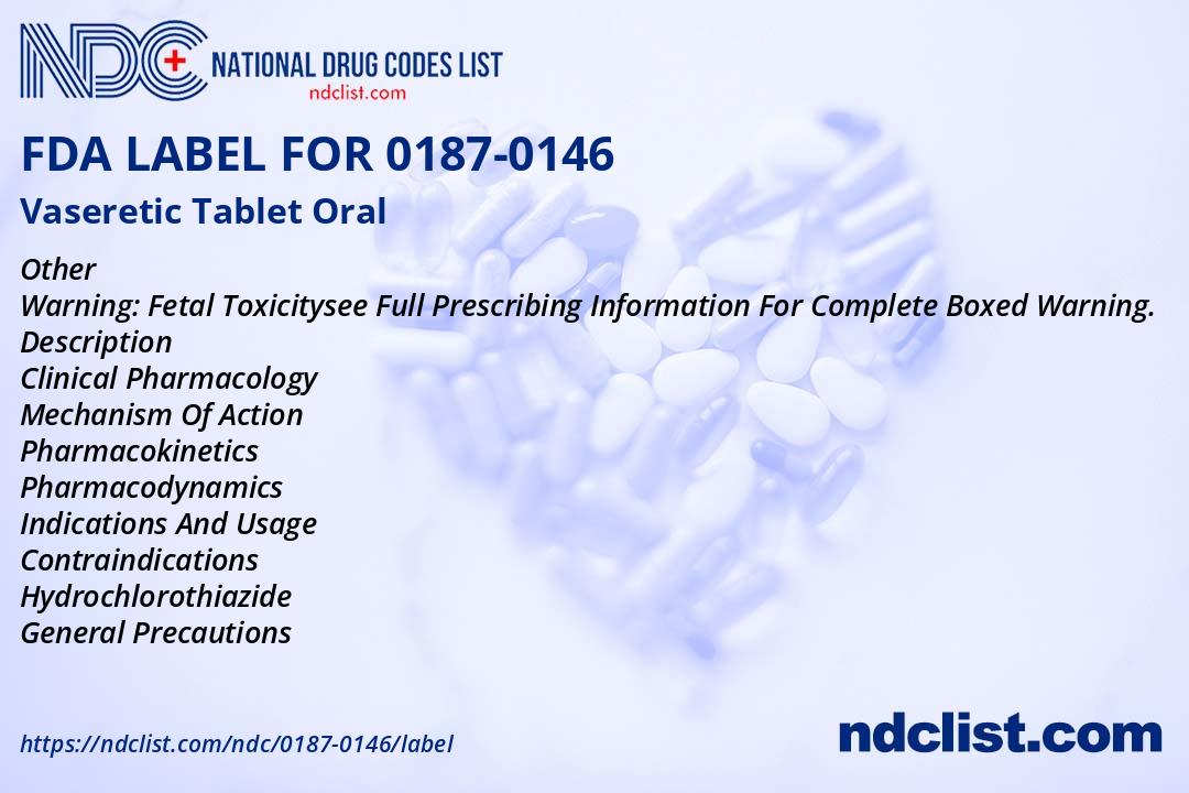 FDA Label for Vaseretic Tablet Oral - Indications, Usage & Precautions