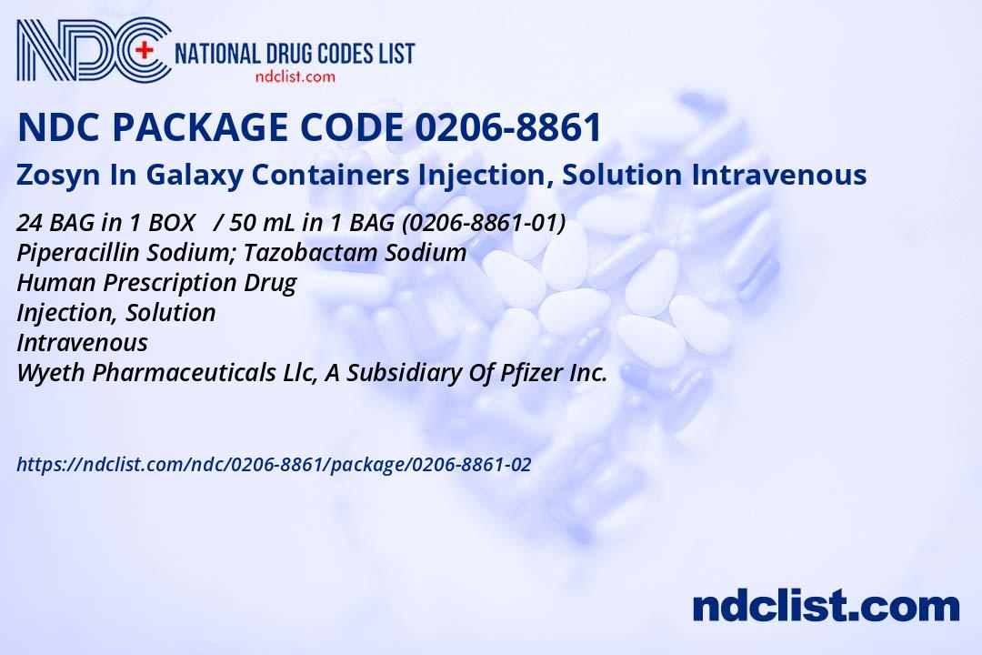 Zosyn Injection, Solution- NDC0206-8861-02