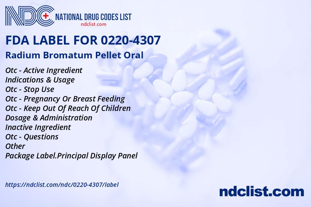 Radium Bromatum Pellet FDA Label - NDC 0220-4307