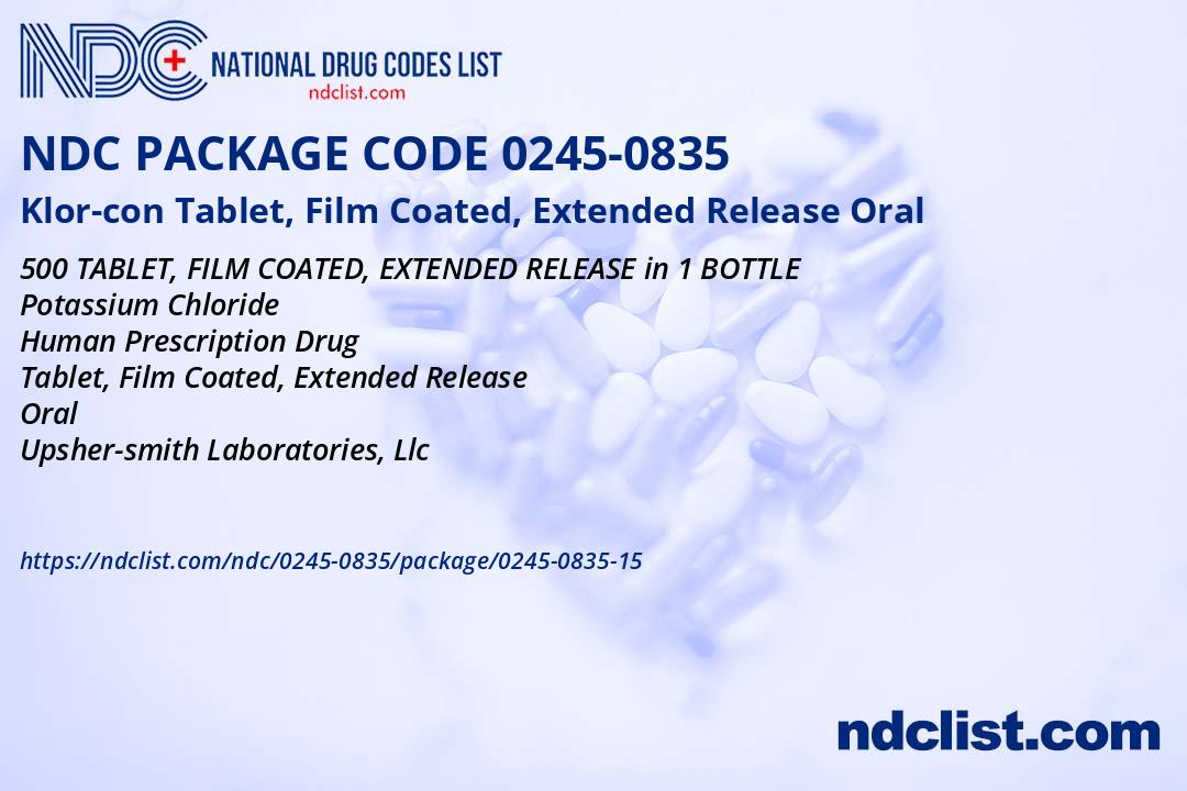 NDC Package 0245-0835-15 Klor-con Tablet, Film Coated, Extended Release ...