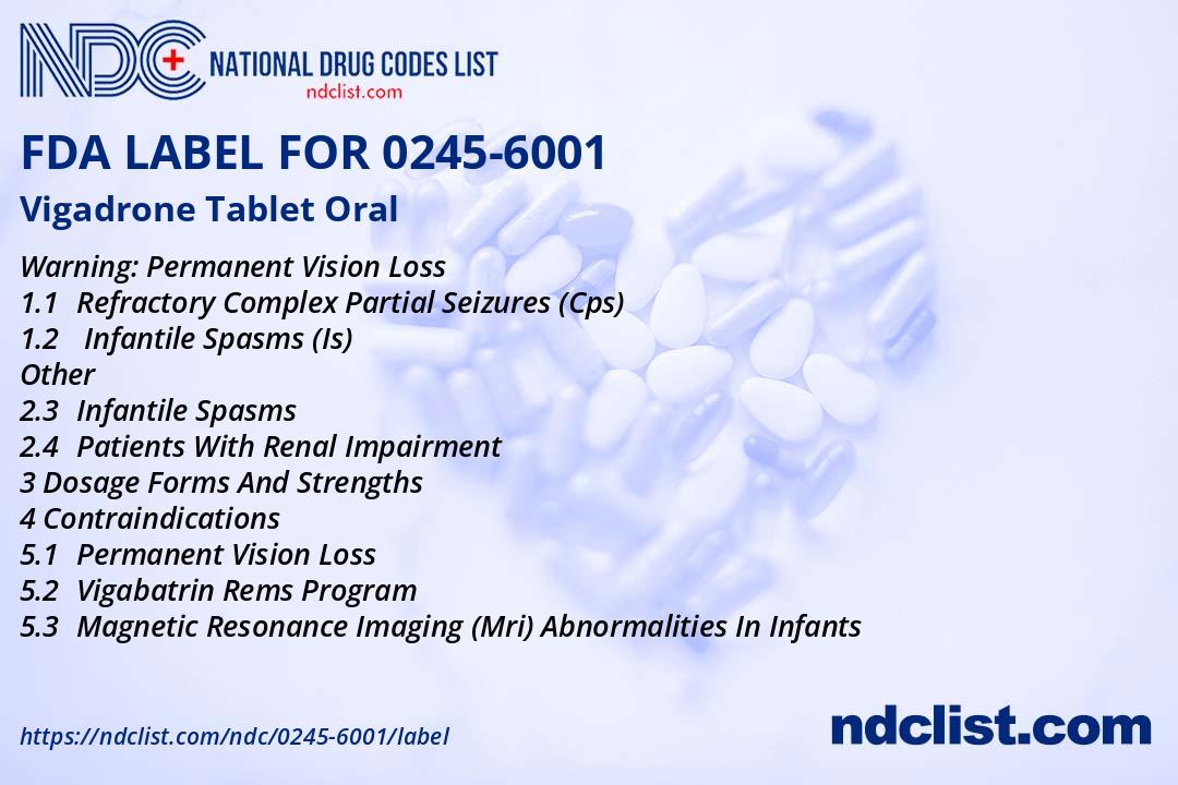 Vigadrone Tablet FDA Label - NDC 0245-6001