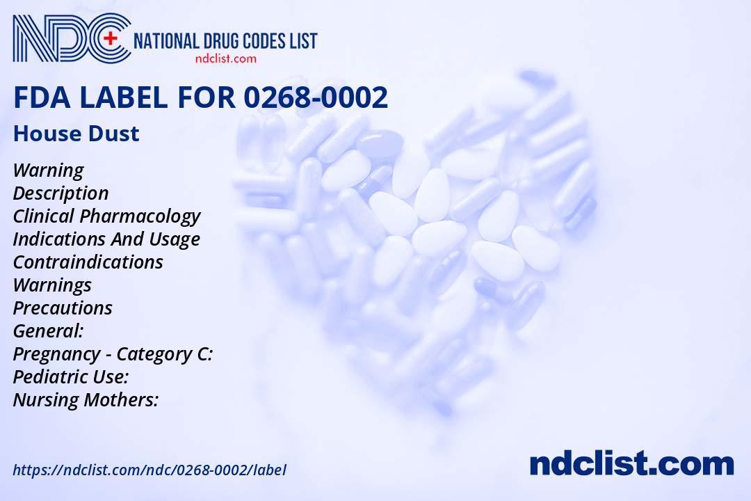 House Dust FDA Label - NDC 0268-0002