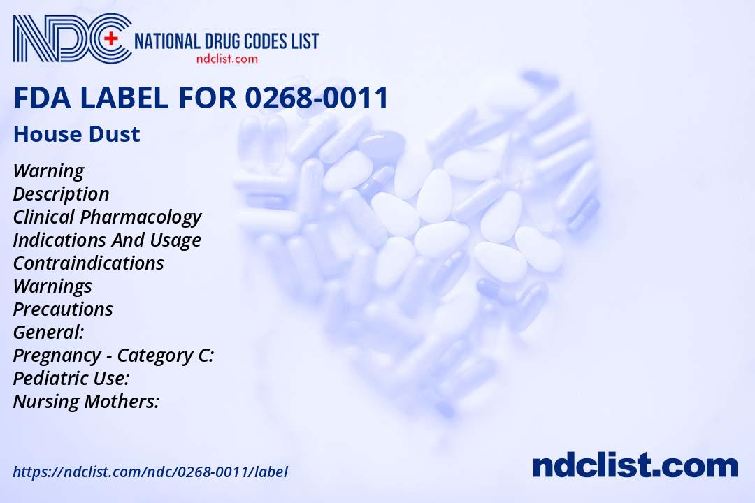 FDA Label for House Dust - Indications, Usage & Precautions