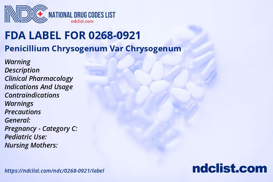 FDA Label for Penicillium Chrysogenum Var Chrysogenum - Indications, Usage & Precautions