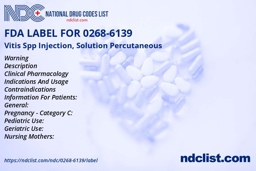 FDA Label for Vitis Spp Injection, Solution Percutaneous - Indications ...