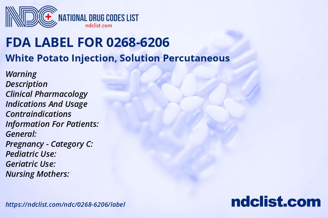 FDA Label for White Potato Injection, Solution Percutaneous ...