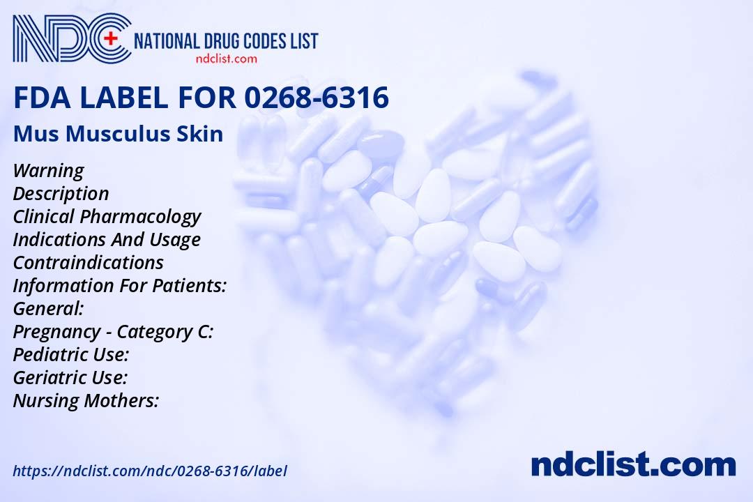 FDA Label for Mus Musculus Skin - Indications, Usage & Precautions