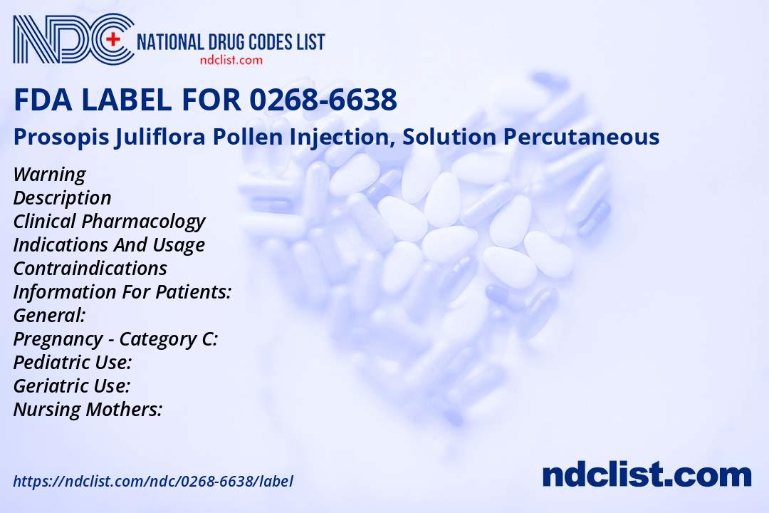FDA Label for Prosopis Juliflora Pollen Injection, Solution ...