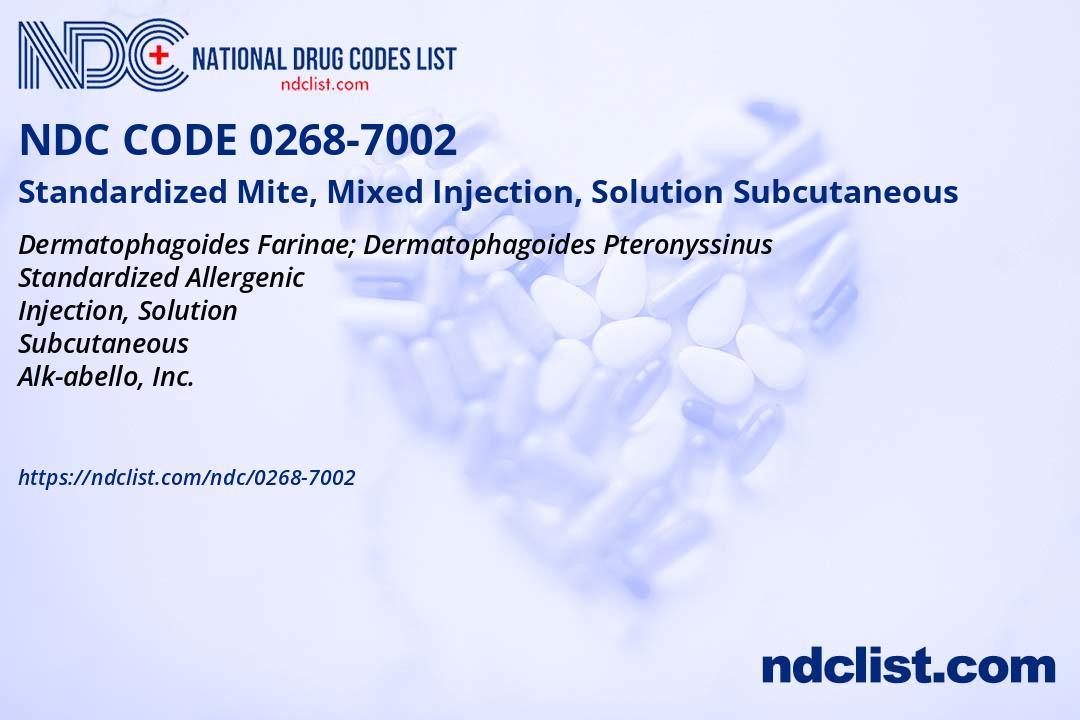 NDC 0268-7002 Standardized Mite, Mixed Injection, Solution Subcutaneous