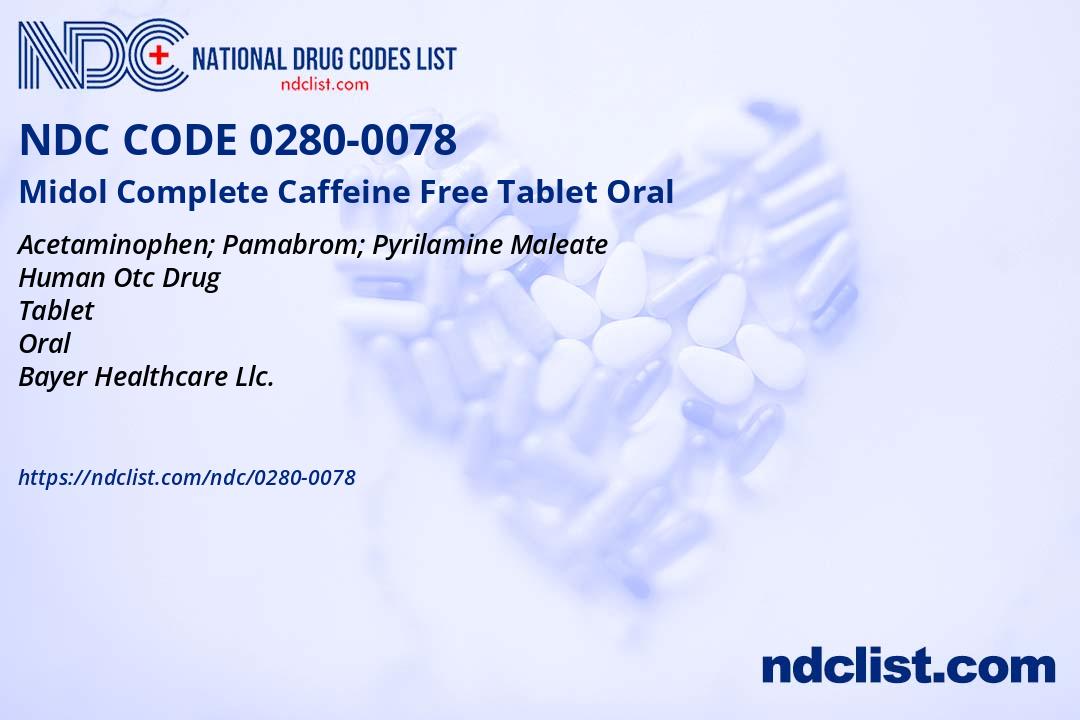 NDC 0280-0078 Midol Complete Caffeine Free Tablet Oral